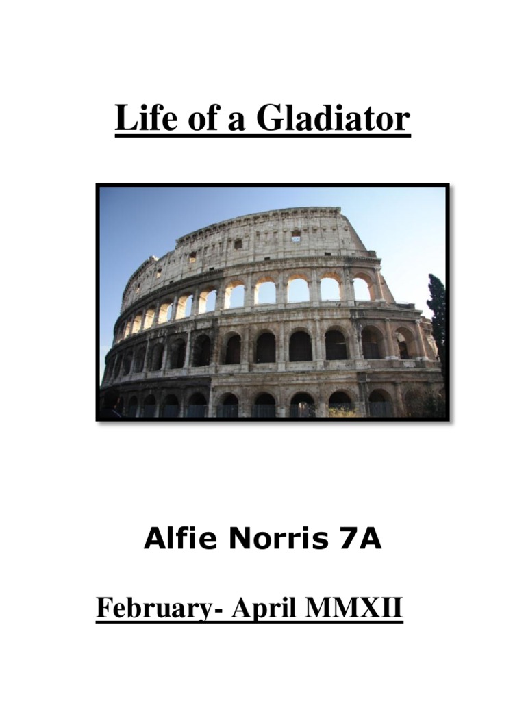 Life of A Gladiator | PDF | Armed Conflict