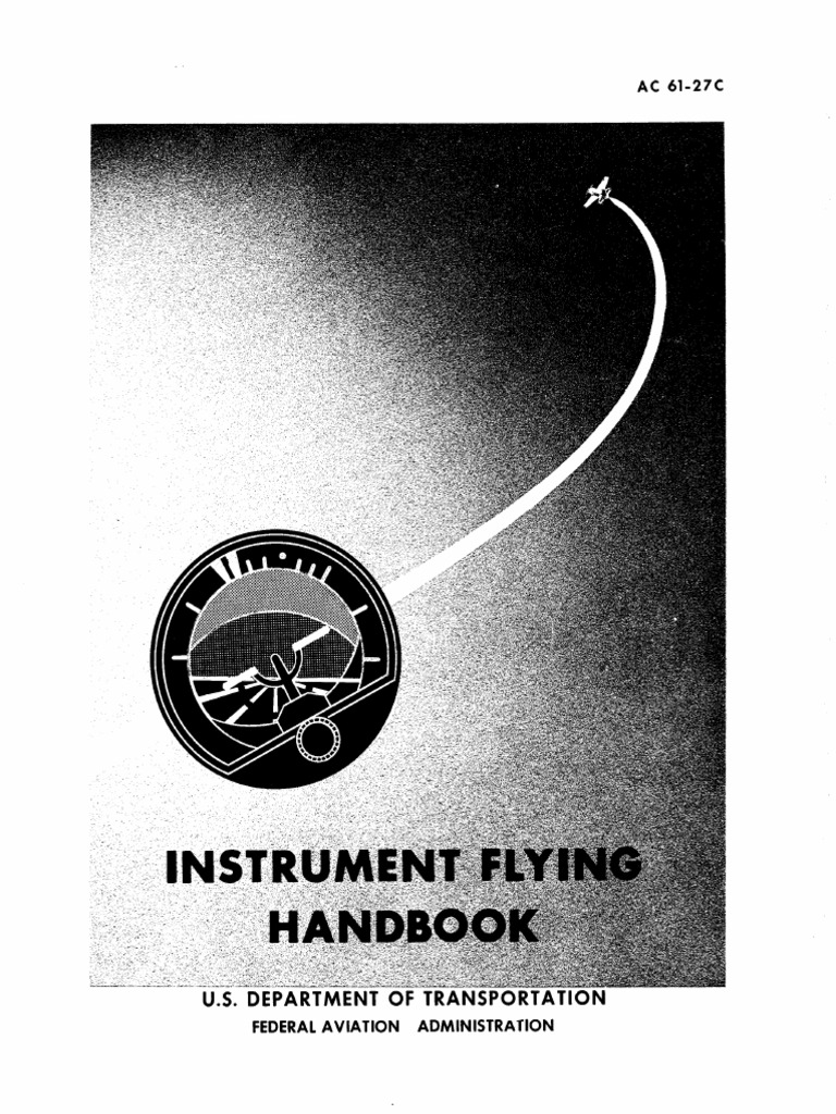 AC61-27c Instrument Flying Handbook | PDF