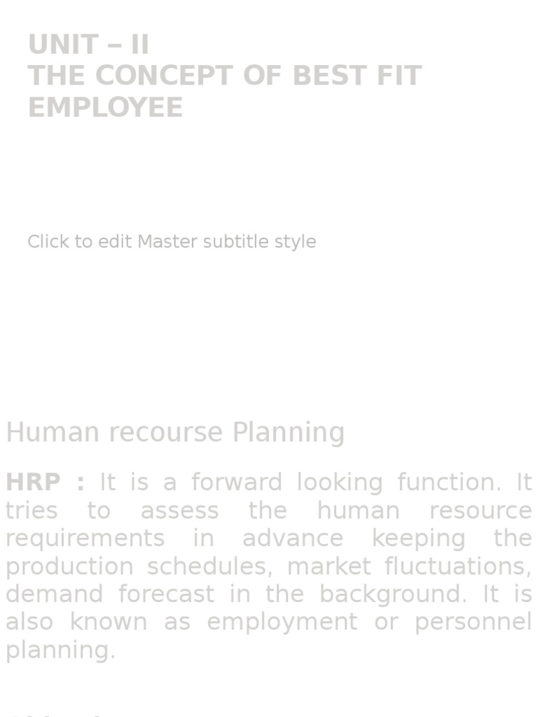 Unit - Ii The Concept of Best Fit Employee: Click To Edit Master Subtitle Style | PDF ...
