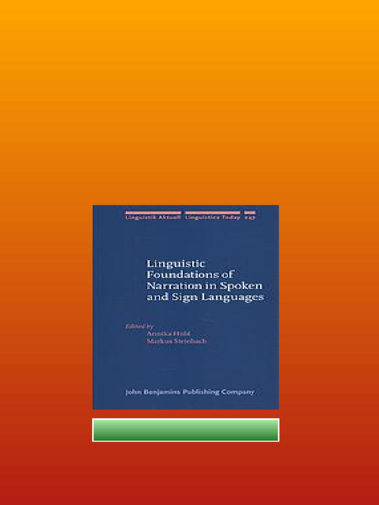 Linguistic Foundations Of Narration In Spoken And Sign Languages Hbl ...