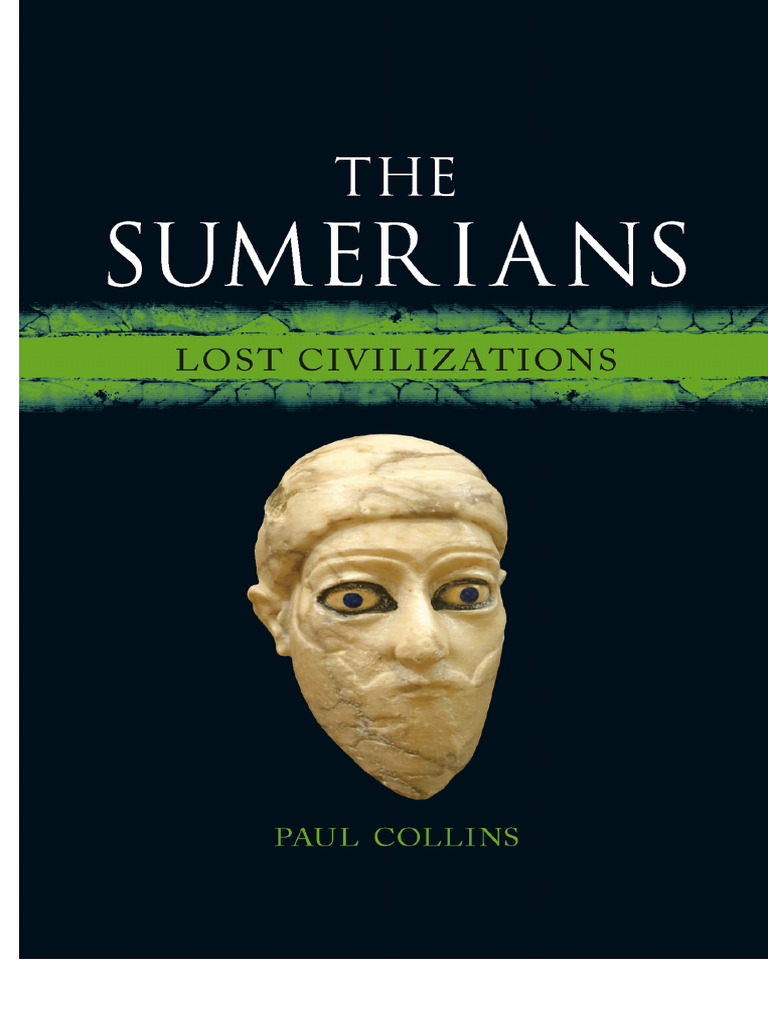 The Sumerians Lost Civilizations | PDF | Sumer | Ur