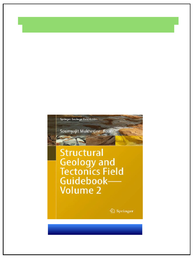 Structural Geology and Tectonics Field Guidebook 2 1st Edition ...