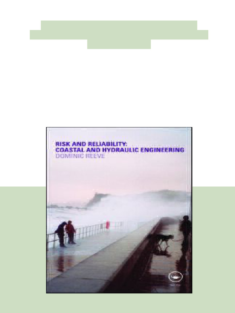 Risk and Reliability Coastal and Hydraulic Engineering 1st Edition ...