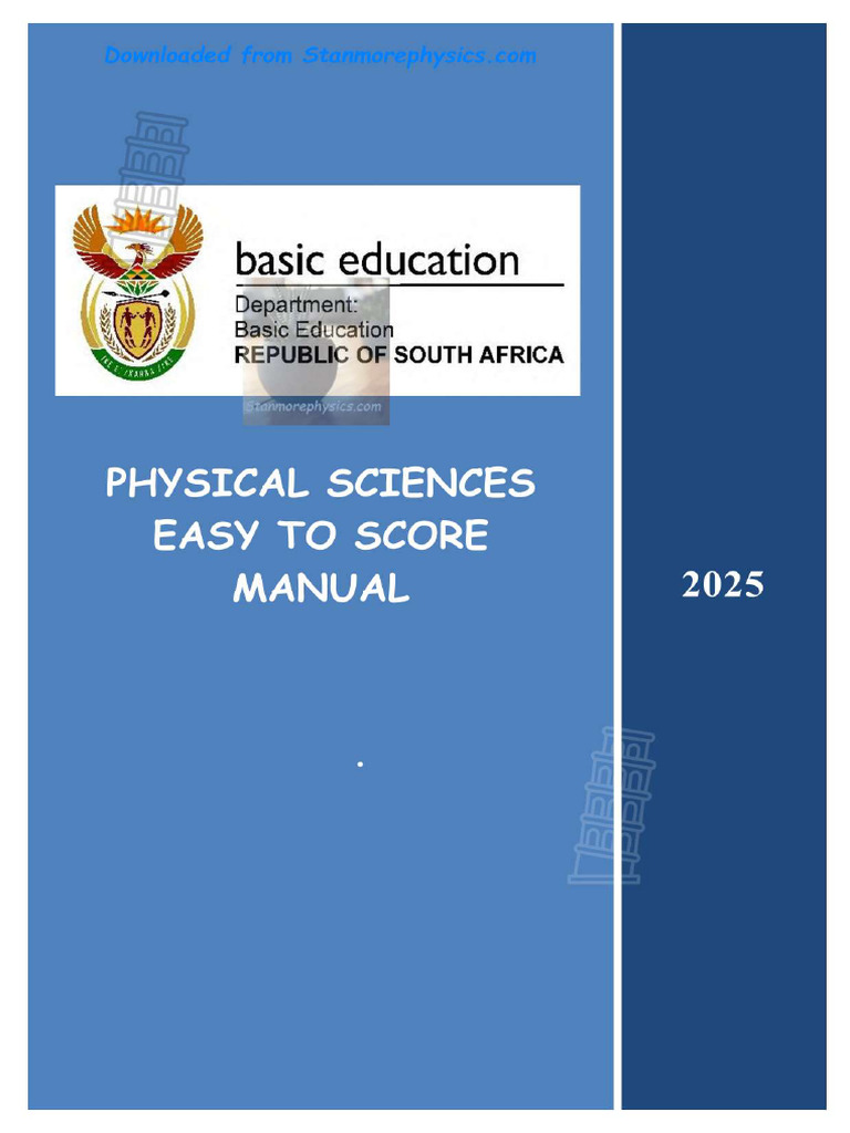 Physical Sciences Grade 12 EASY TO SCORE Manual 2025 | PDF