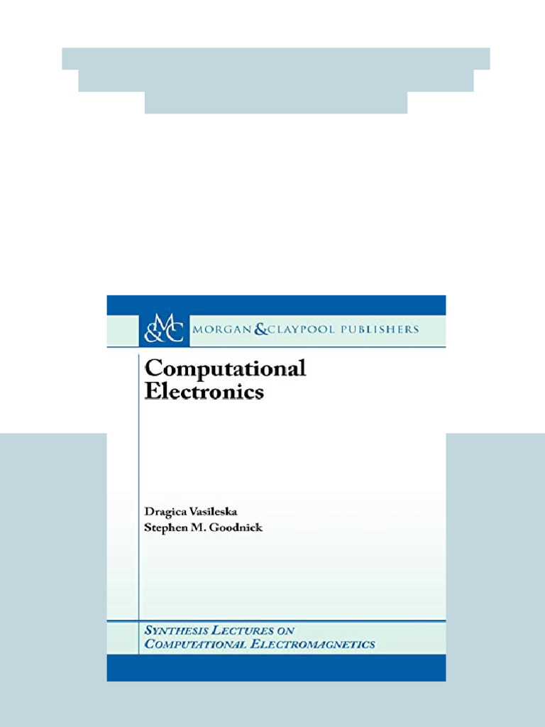 Computational Electronics Synthesis Lectures on Computational ...