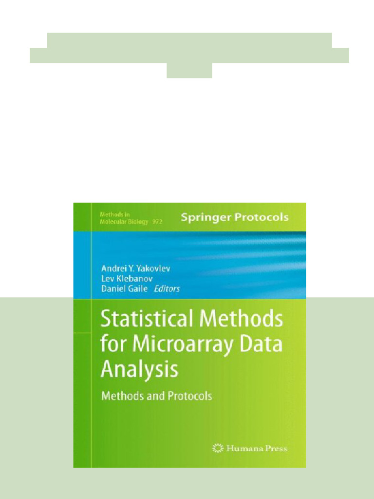 Statistical Methods For Microarray Data Analysis Methods and Protocols 1st Edition Andrei Y ...