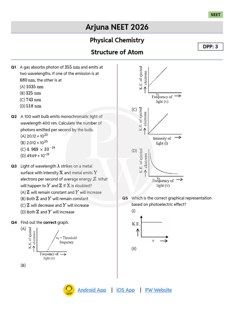 Structure of Atom - DPP 03 (Of Lecture 06) - Arjuna NEET 2026 | PDF | Photoelectric Effect | Light