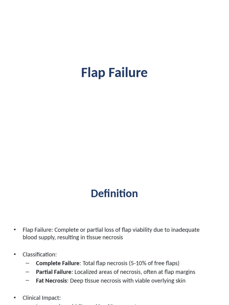 Understanding Flap Failure in Surgery | PDF | Ischemia | Blood Vessel