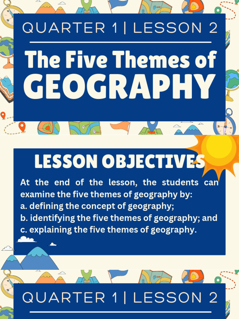 Lesson 2 Five Themes of Geography | PDF | Geography | Natural Environment