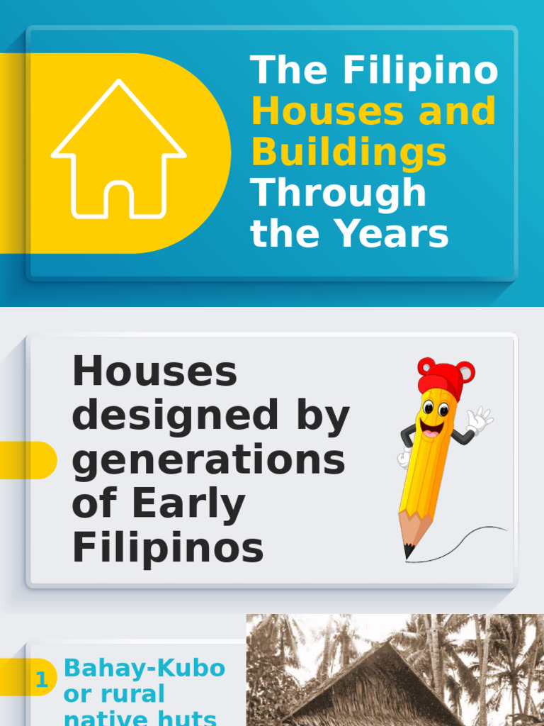 I-1.0 The Filipino Houses and Buildings | PDF