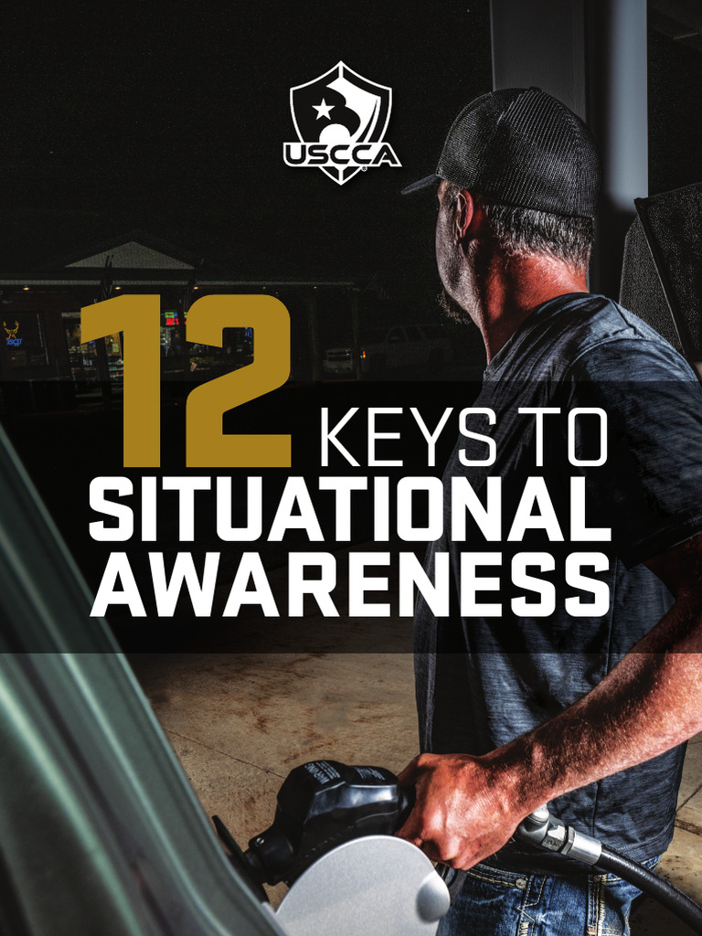 12 Keys to Enhance Situational Awareness | PDF | Situation Awareness ...