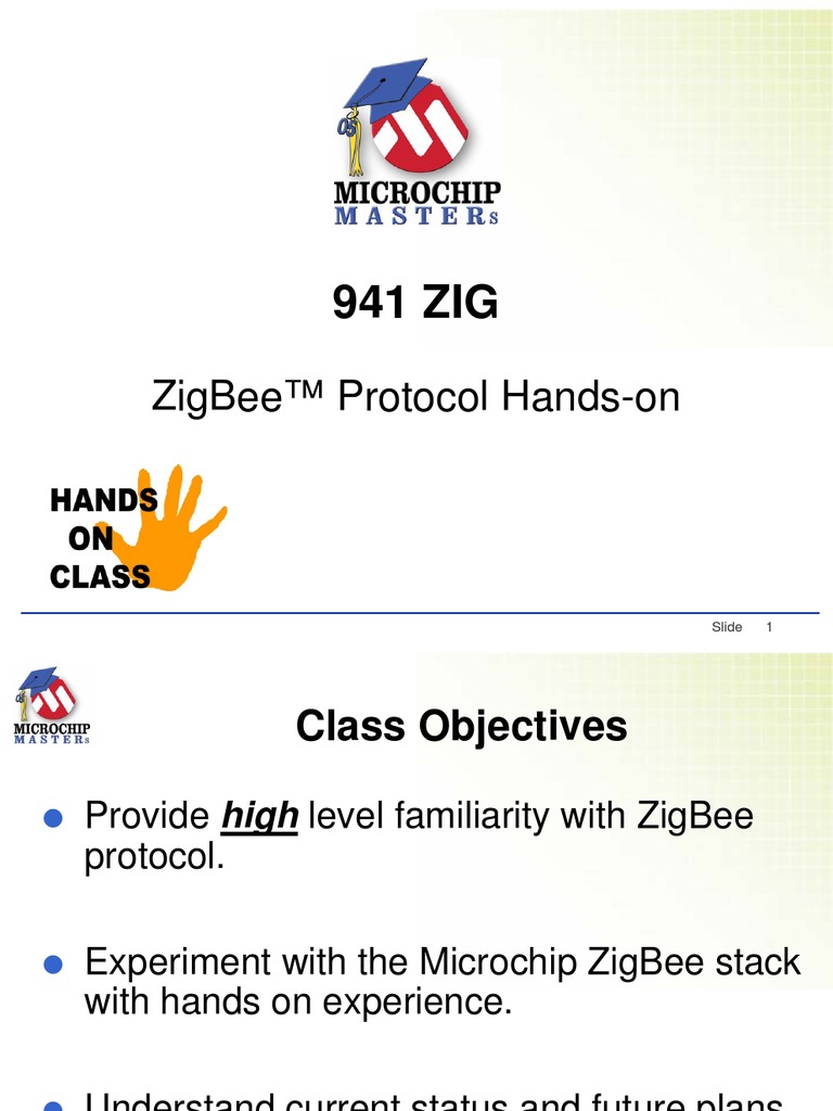 Zigbee™ Protocol Hands-On: Slide 1 | PDF | Computer Network | Networking Standards