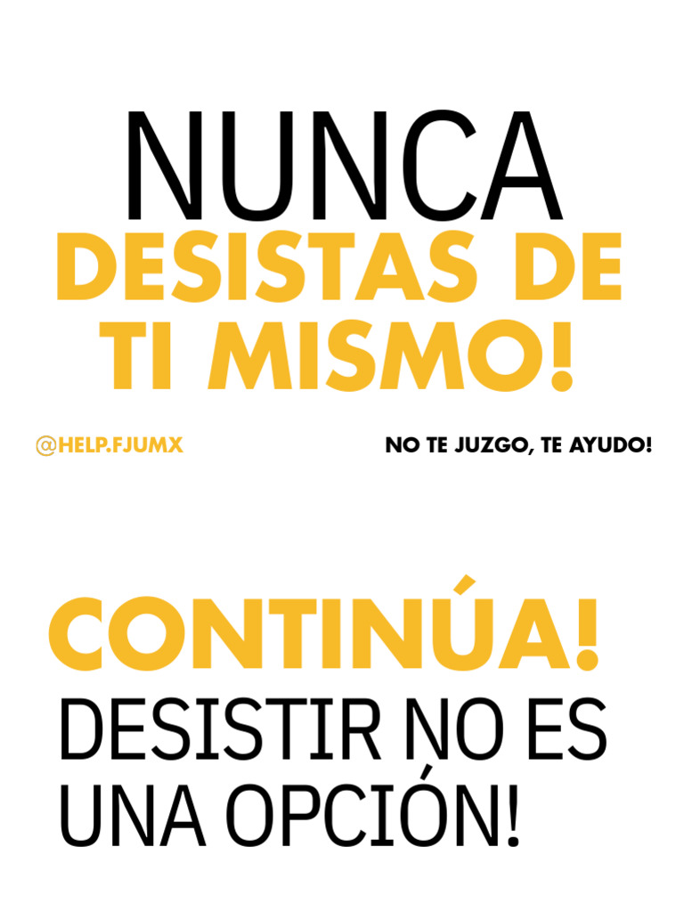 No te juzgo, te ayudo: ¡Sigue adelante! | PDF