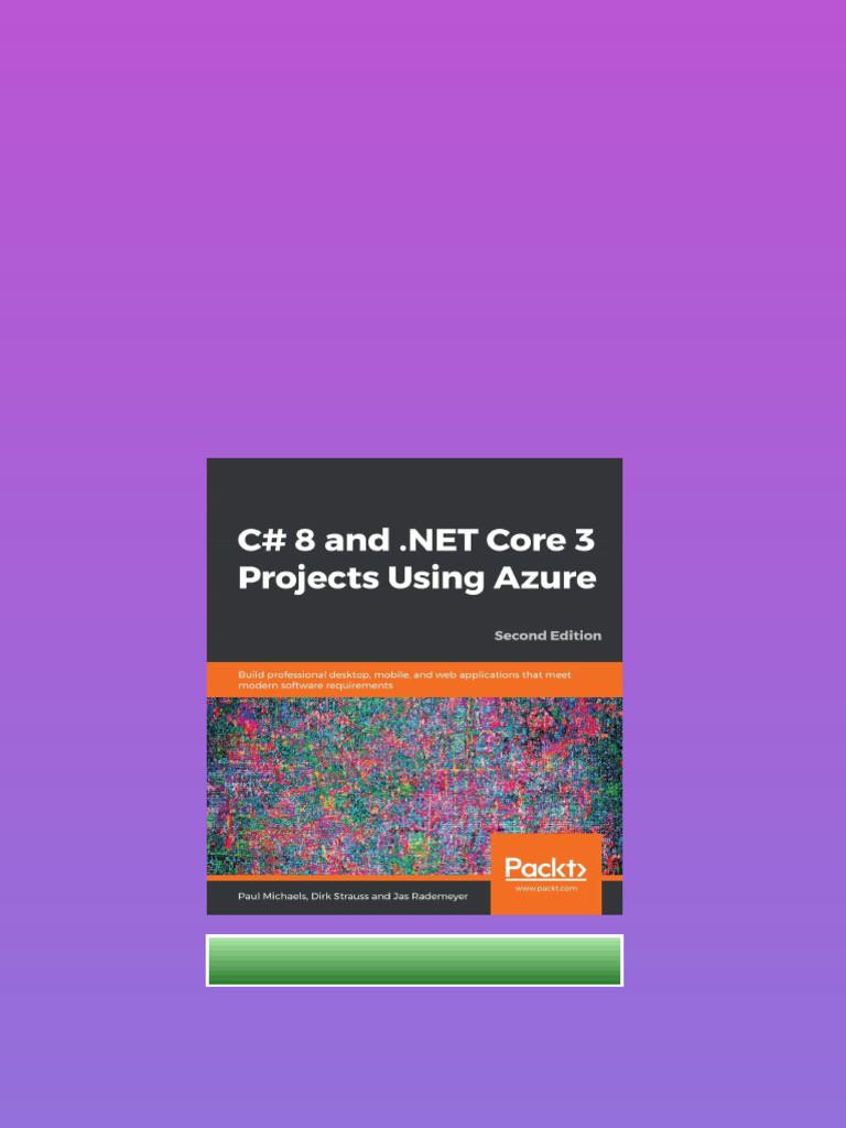 C 8 And Net Core 3 Projects Using Azure Build Professional Desktop ...