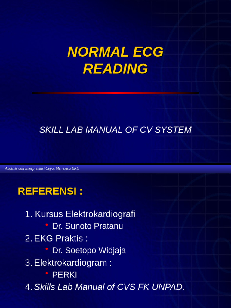 TOI SKILL LAB ECG_ANALISIS & INTERPRETASI CEPAT MEMBACA ECG (Basic ECG ...