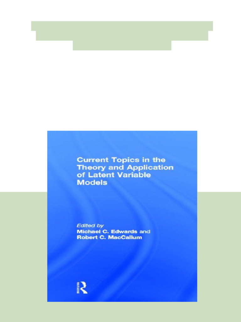 Current Topics in The Theory and Application of Latent Variable Models 1st Edition Michael C ...