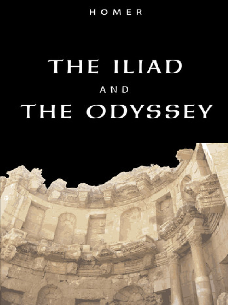 The Iliad & The Odyssey | PDF | Homer