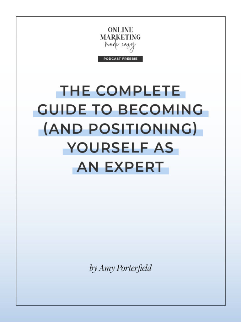 Expert Positioning Guide | PDF | Human Communication | Mass Media