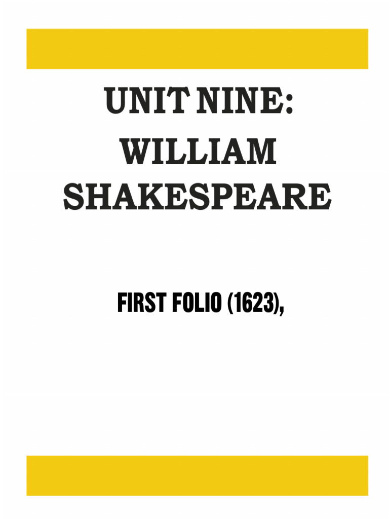 UNIT 9 (One Man in His Time Plays First Folio 1623 William SHakespeare ...