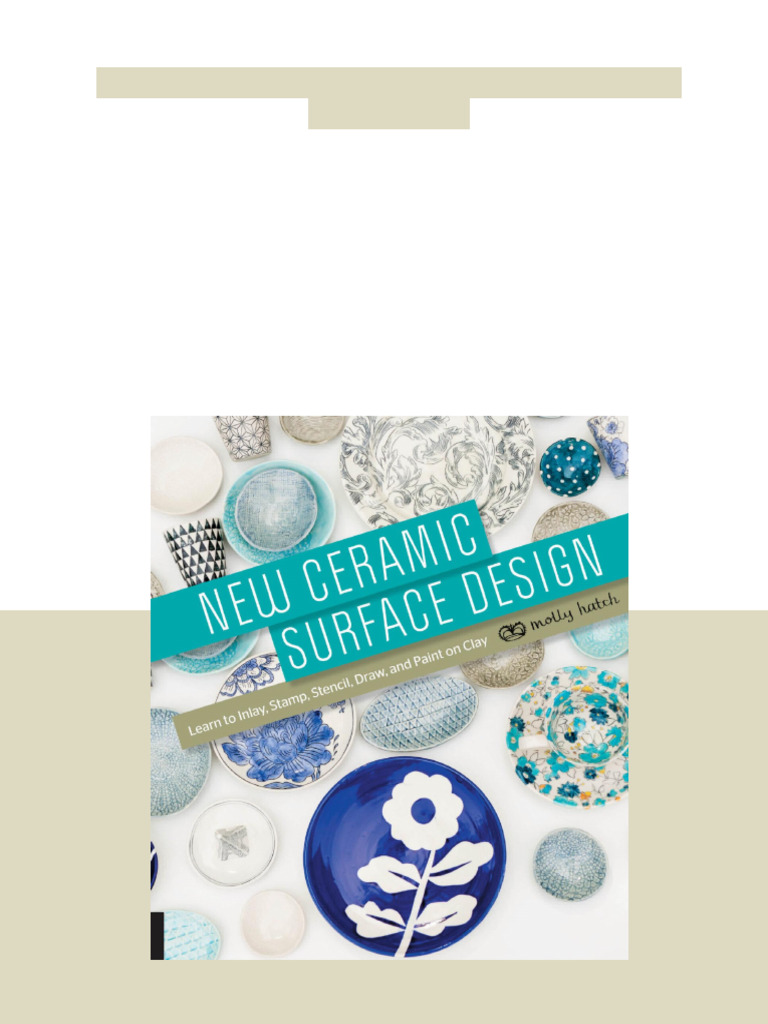 New Ceramic Surface Design Molly Hatch pdf version | PDF | Porcelain ...