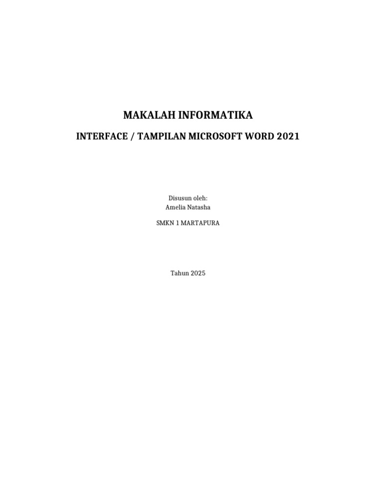 Makalah Interface Microsoft Word 2021 Amelia Natasha | PDF