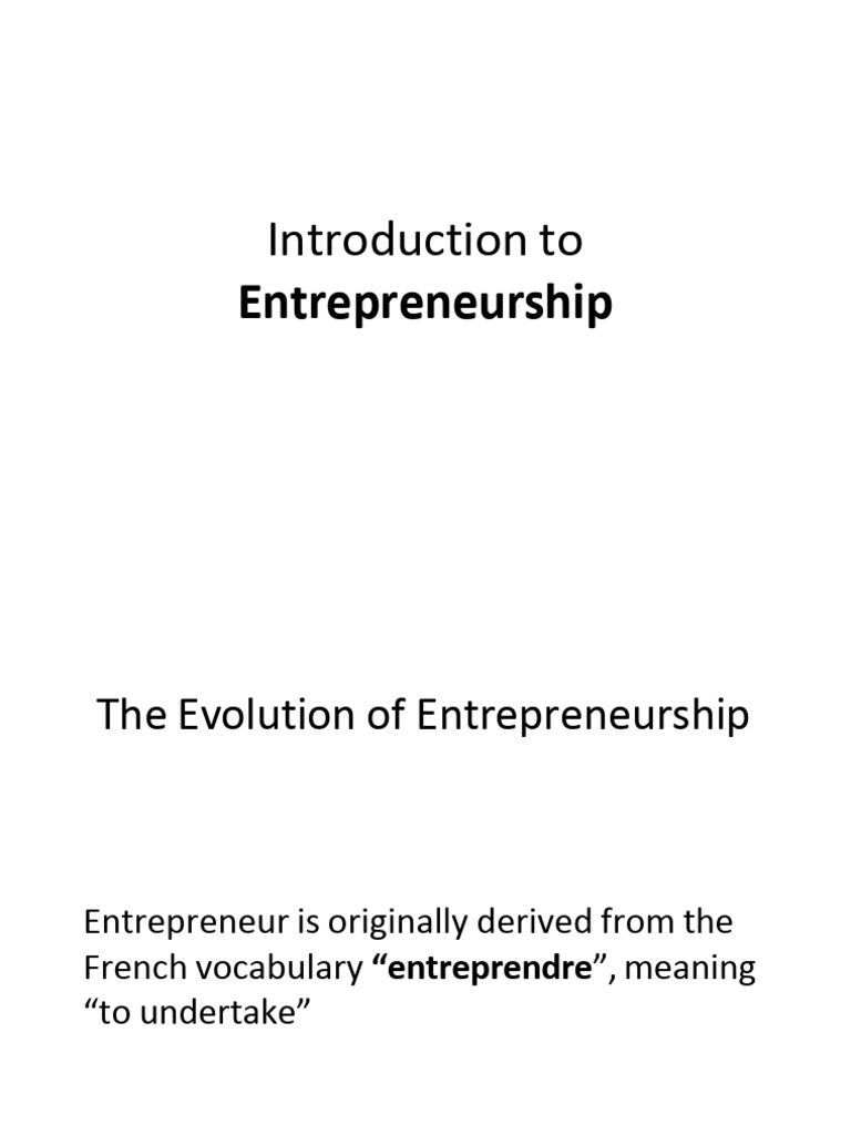 Evolution and Impact of Entrepreneurship | PDF | Entrepreneurship ...