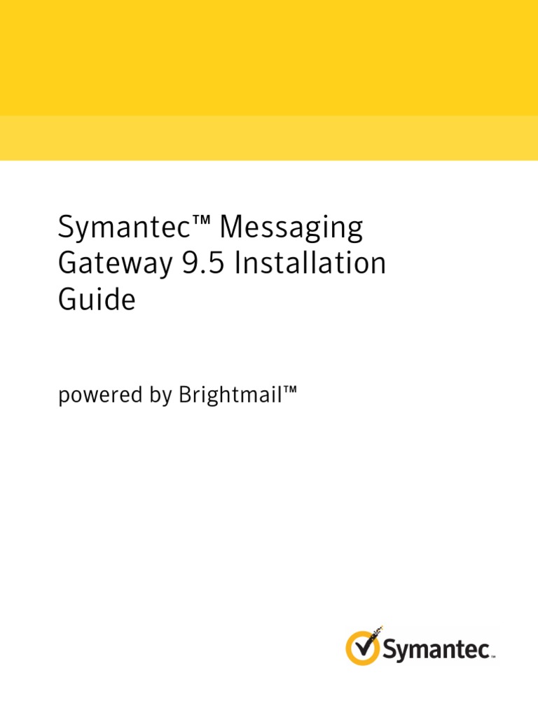 Symantec Messaging Gateway 9.5.3 Installation Guide | PDF | Instant Messaging | Port (Computer ...