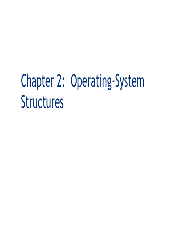 3.chapter 2 Operating Systems Services | PDF | Graphical User Interfaces | Operating System
