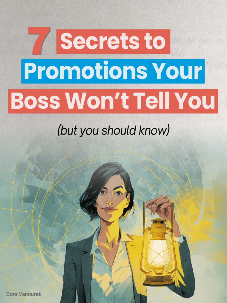 Secrets to Getting Promoted at Work | PDF | Leadership | Behavior ...