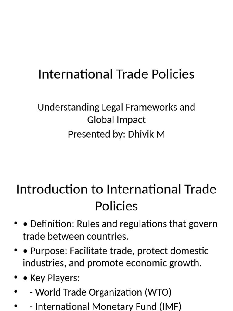 International Trade Policies Presentation | PDF