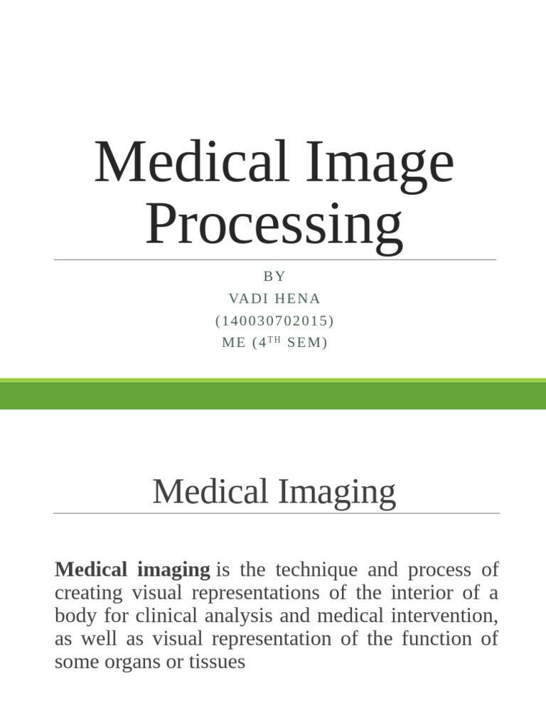Medical Image Processing Techniques | PDF | Medical Imaging | Image ...
