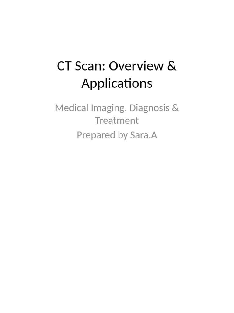CT Scan Presentation | PDF