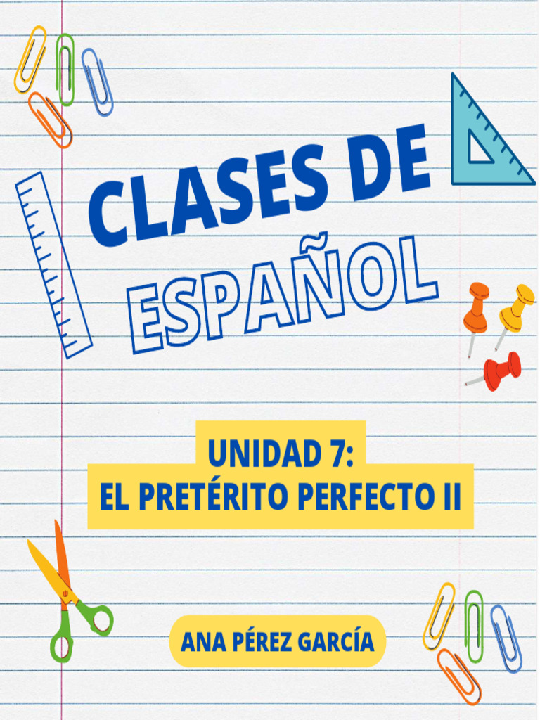 Clases de Español: Pretérito Perfecto II | PDF