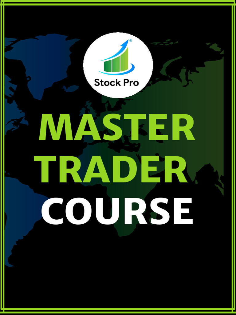 Master Trader Course: Stock Market Mastery | PDF | Day Trading | Option ...