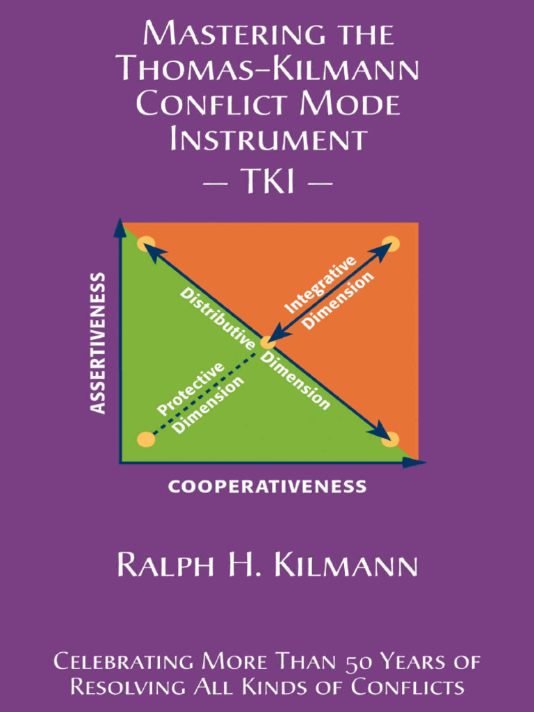Mastering the Thomas-Kilmann Conflict Mode Instrument (Ralph Kilmann ...