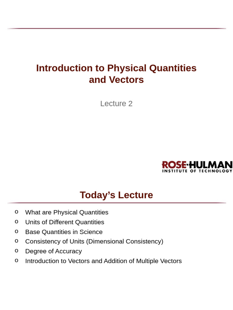 Lecture 2 Physical Quantities + Vectors | PDF | International System Of Units | Quantity