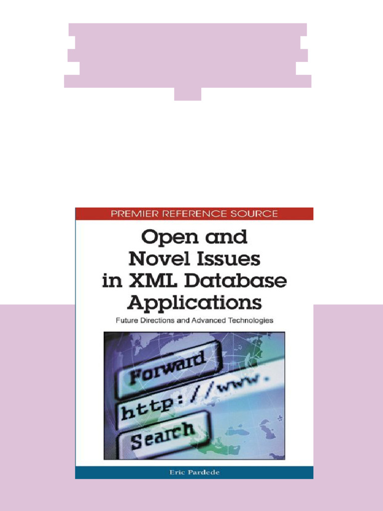 (Ebook) Open and Novel Issues in XML Database Applications: Future ...