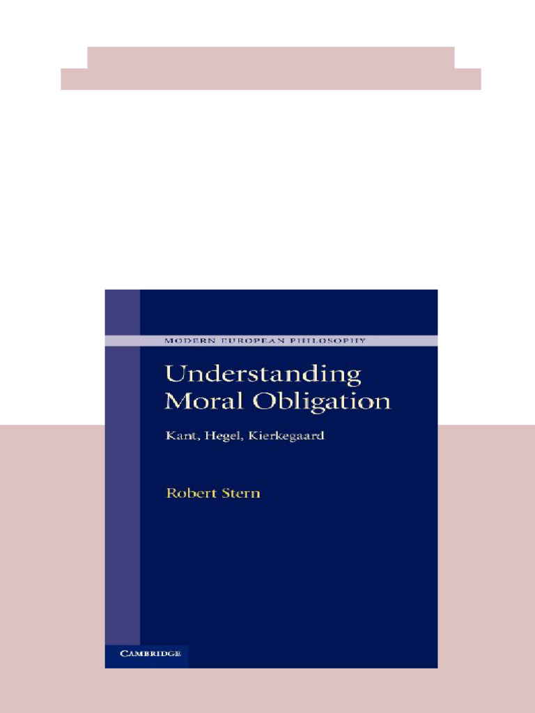 Understanding moral obligation Kant Hegel Kierkegaard 1st Edition Stern ...
