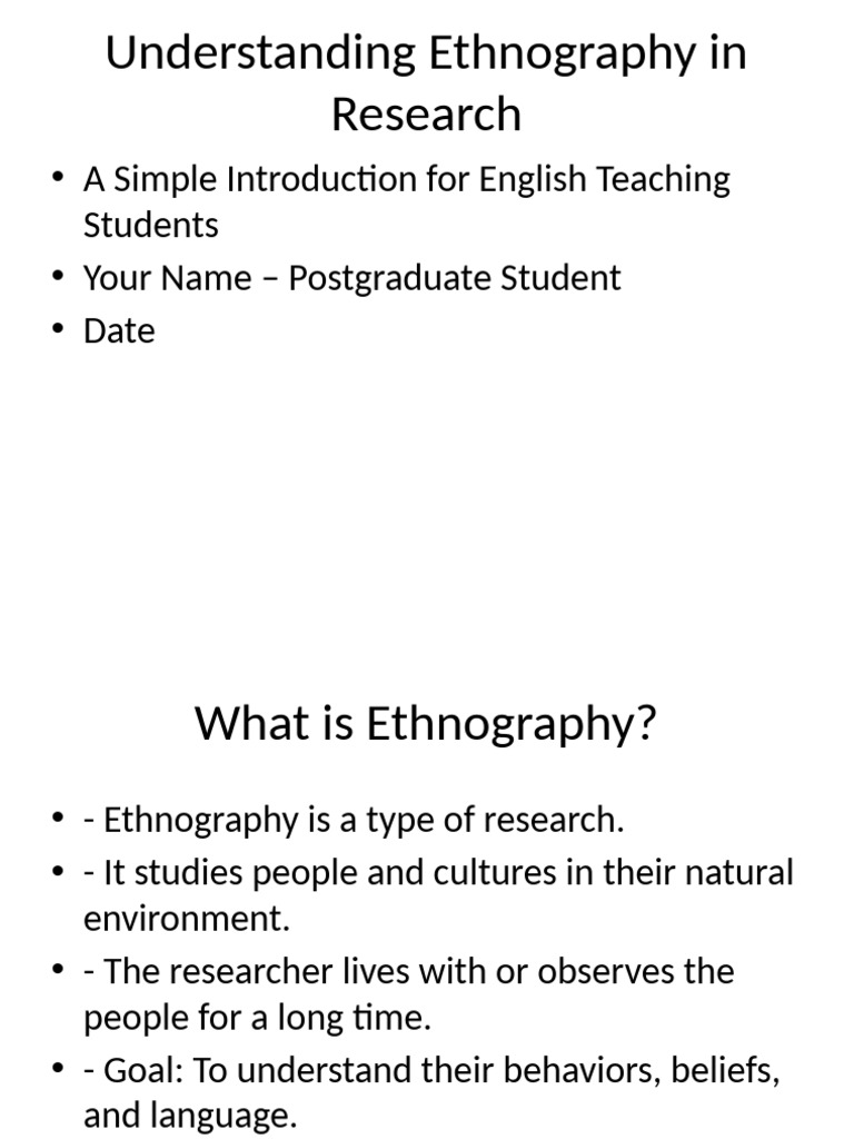 Ethnography Presentation | PDF | Ethnography | Science