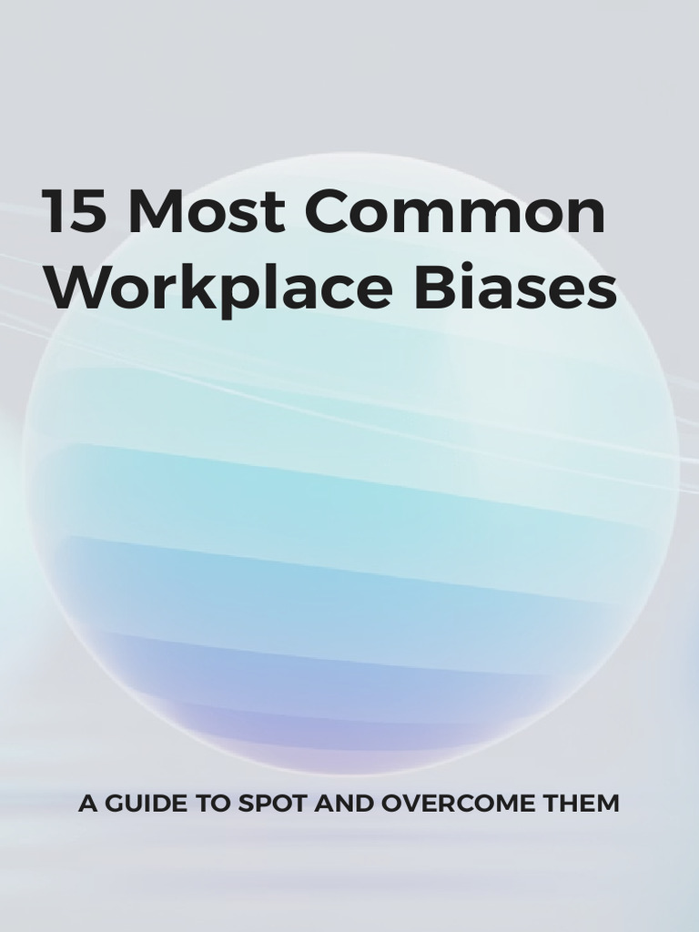 Overcoming Common Workplace Biases | PDF | Bias | Performance Appraisal