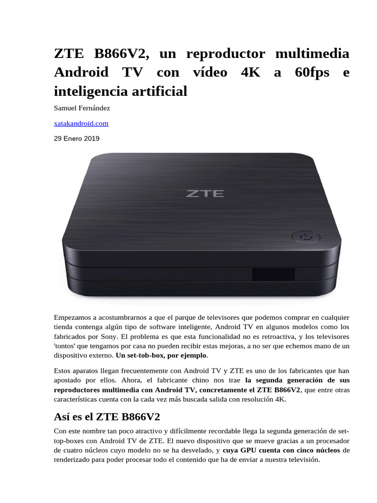 ZTE B866V2 Un Reproductor Multimedia Android TV Con Vídeo 4K A 60fps e ...