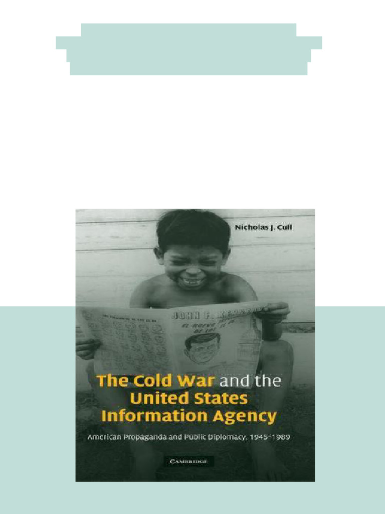 (Ebook) The Cold War and the United States Information Agency: American ...