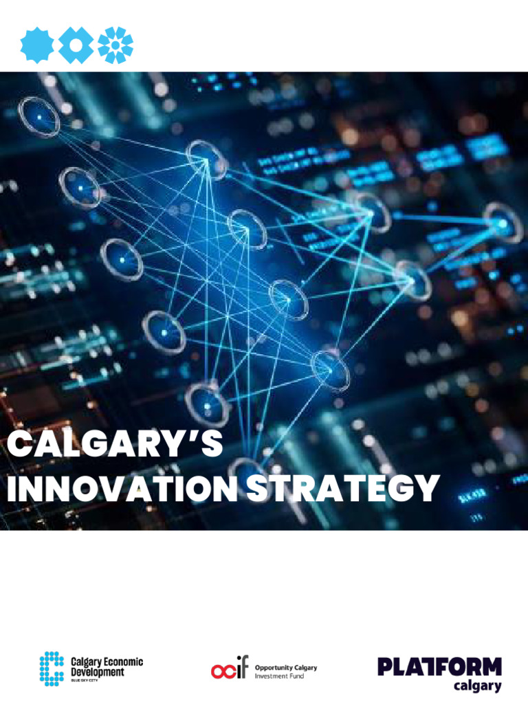 Calgary's Innovation Strategy Overview | PDF | Venture Capital ...