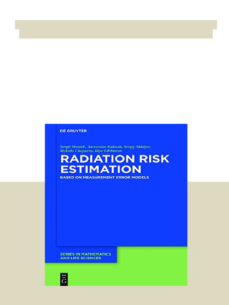 Radiation Risk Estimation Based on Measurement Error Models 1st Edition ...