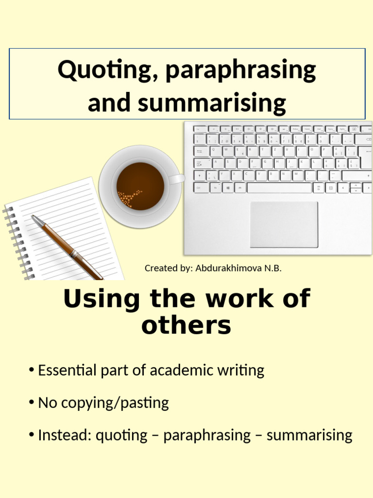 32 Mavzu Quoting Paraphrasing and Summarising | PDF | Word | Communication