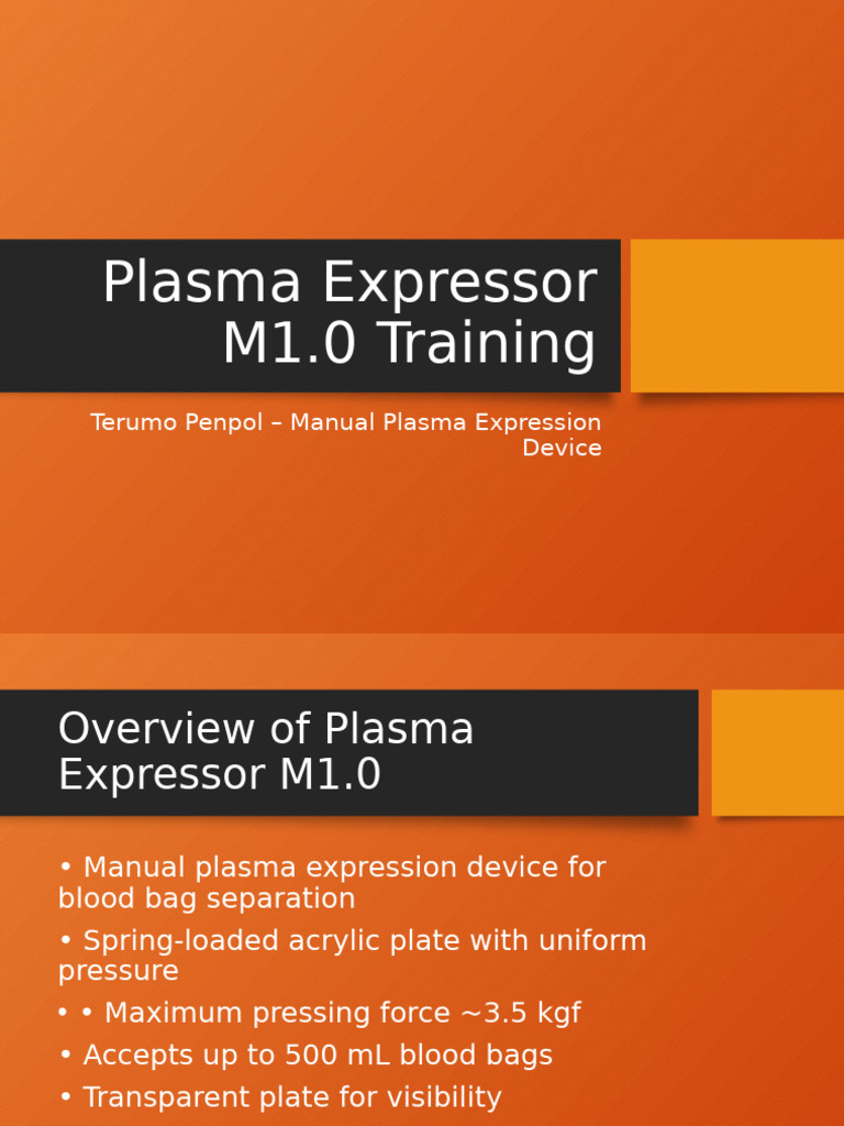 Plasma Expressor M1 Training (Autosaved) | PDF