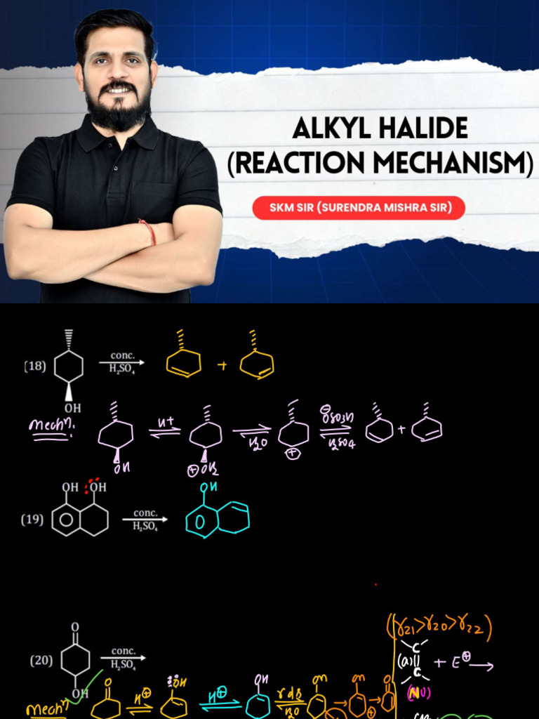 Alkyl Halide Reaction Mechanism - L-10 (Class Notes) - Electrophilic ...
