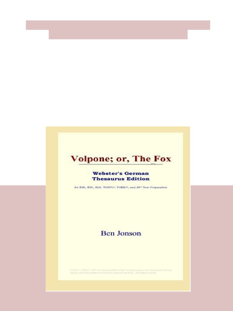 Volpone or The Fox Webster S German Thesaurus Edition Ben Jonson Online ...