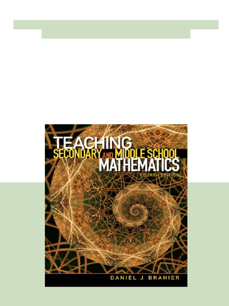 Teaching Secondary and Middle School Mathematics 4th Edition Daniel J ...