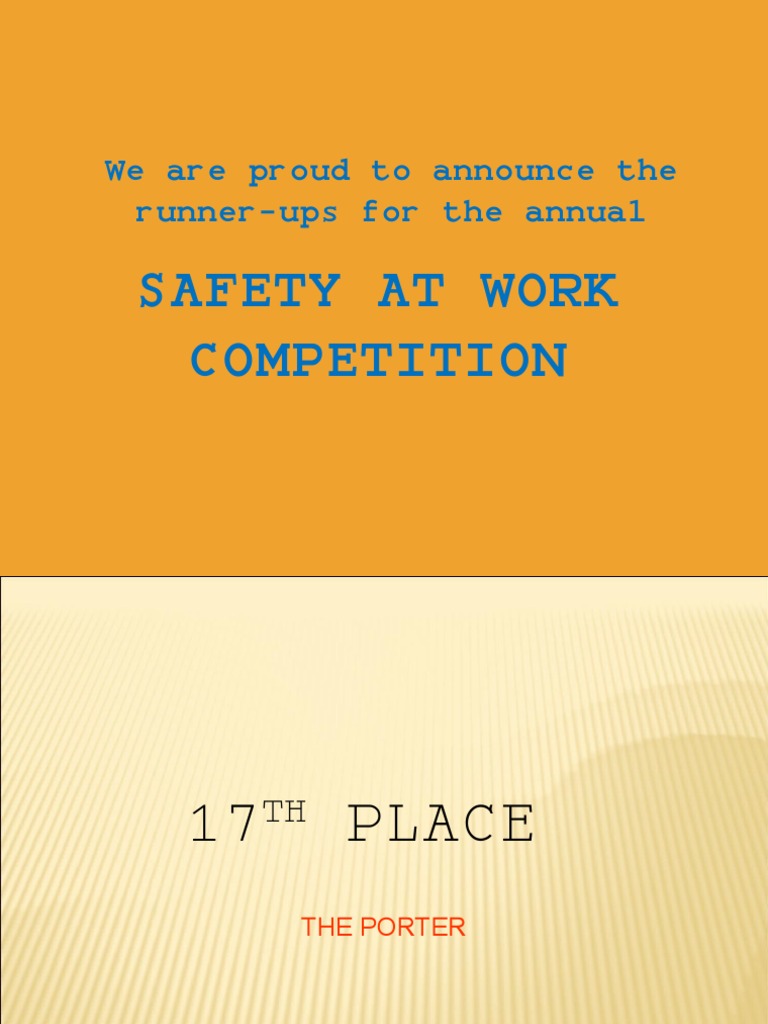 Safety at Work Competition: We Are Proud To Announce The Runner-Ups For ...
